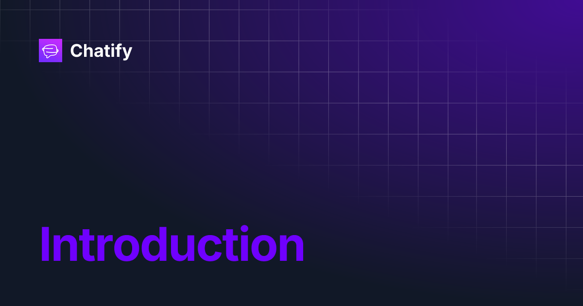 Introduction | Chatify